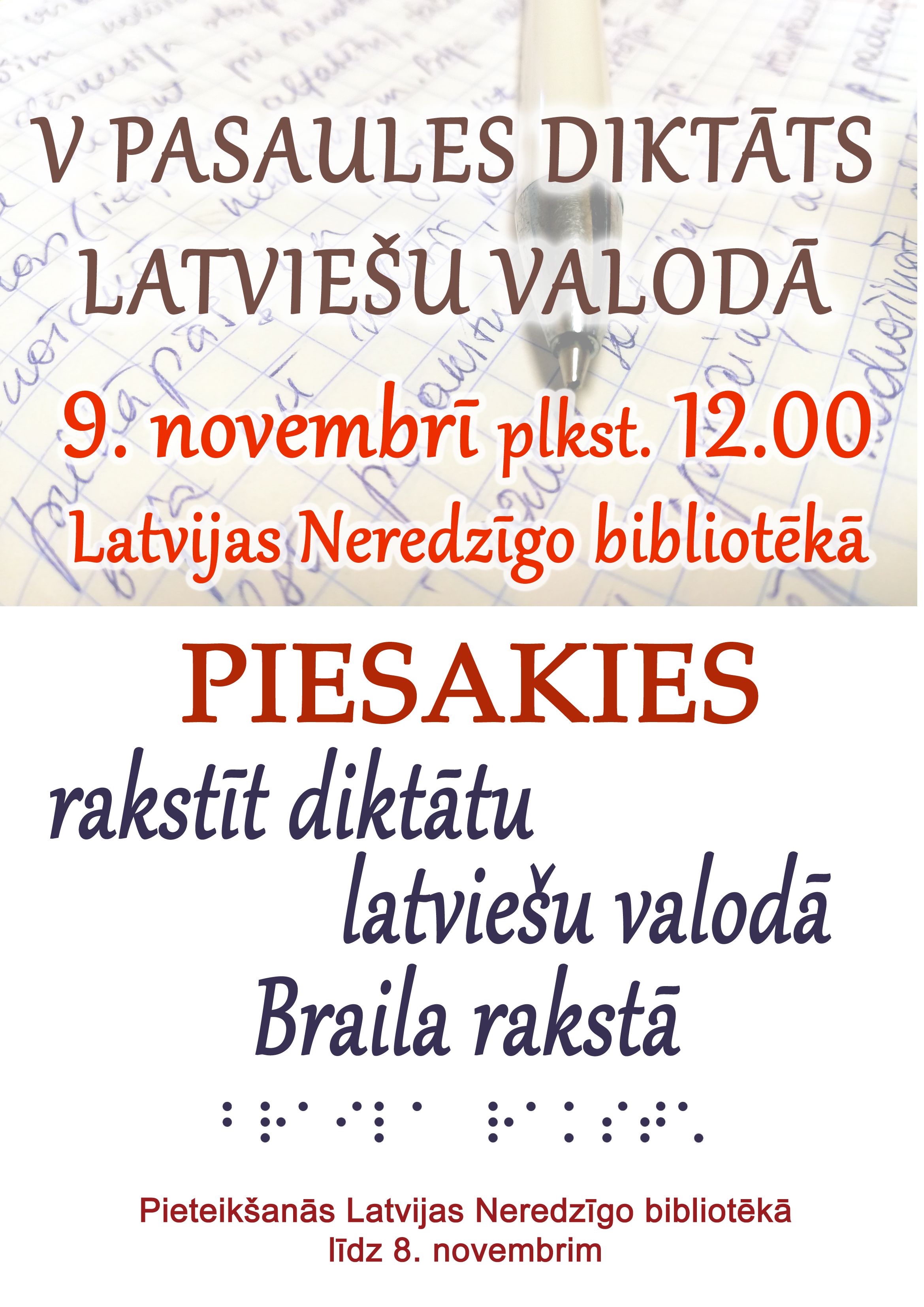 LNerB | Šogad diktāts tiks rakstīts arī Braila rakstā - Latvijas ...