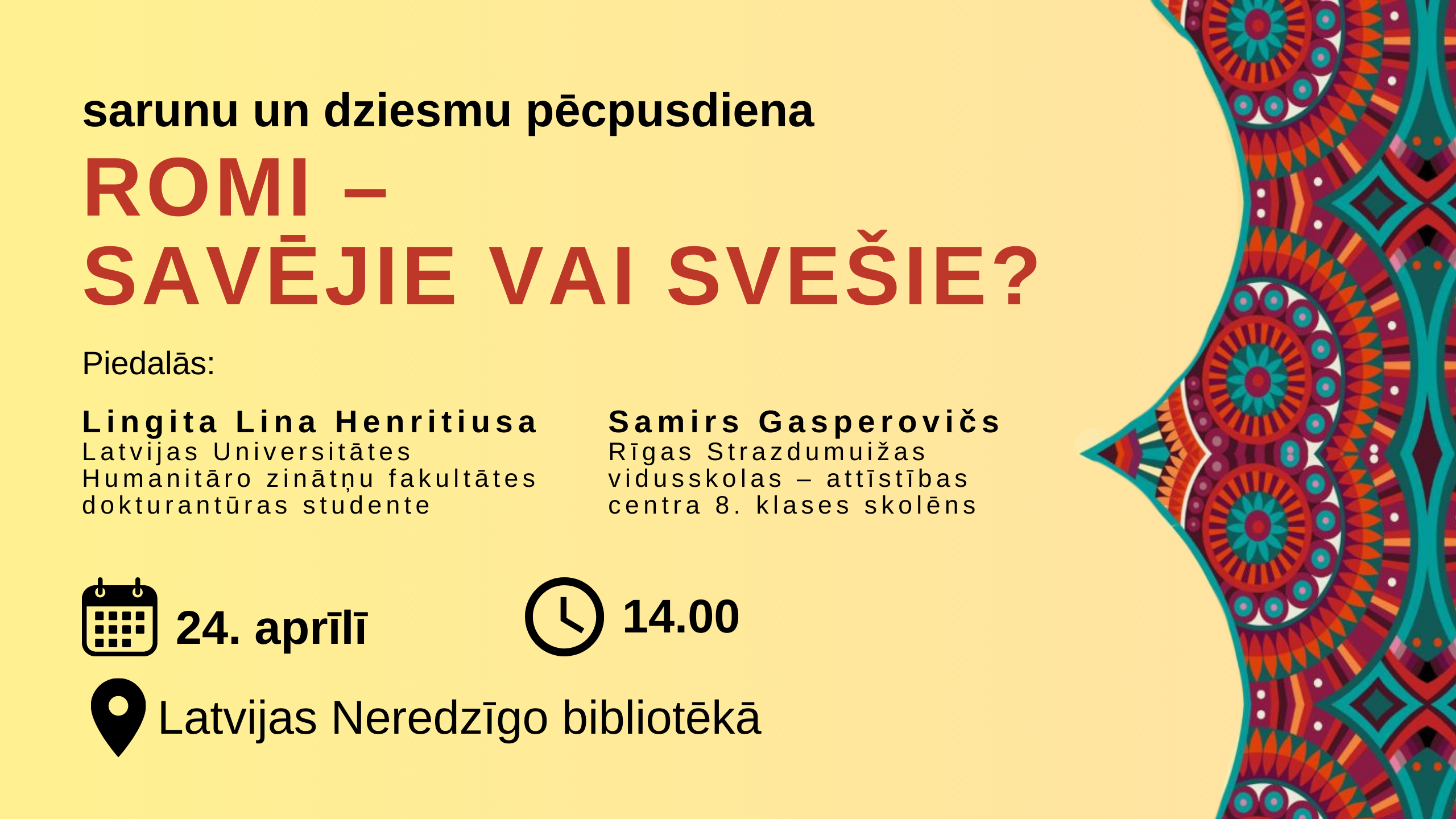 LNerB | Sarunu un dziesmu pēcpusdiena “Romi – savējie vai svešie ...