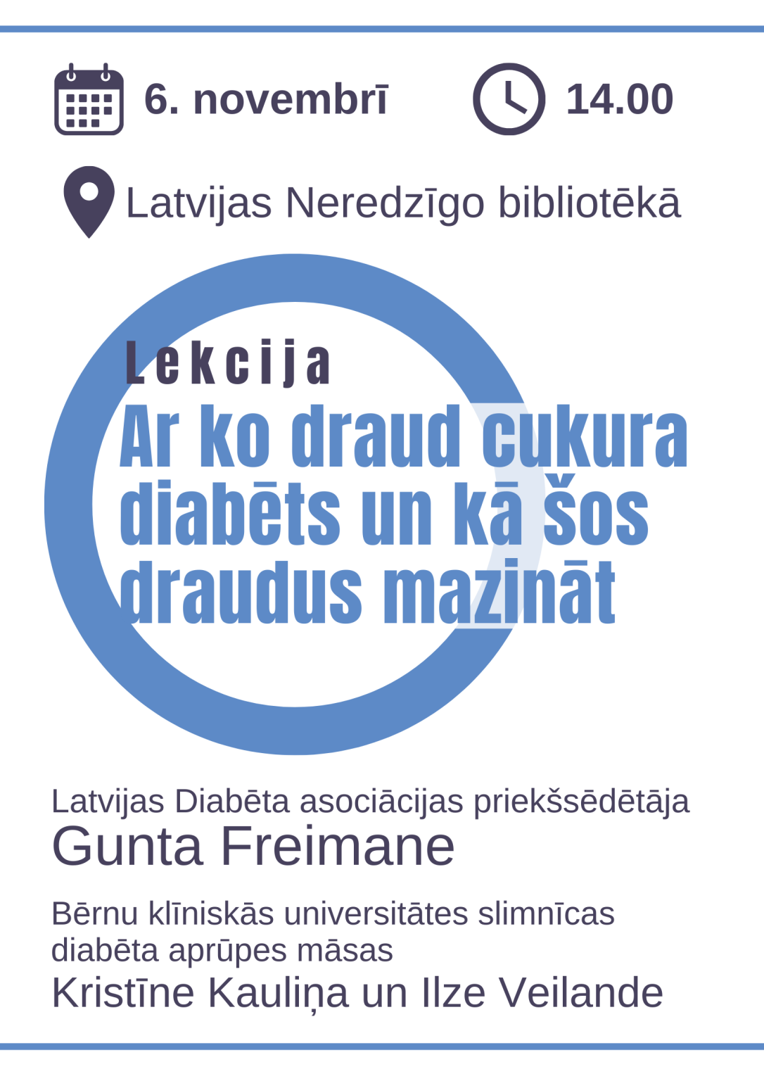 LNerB | Lekcija "Ar ko draud cukura diabēts un kā šos draudus mazināt ...